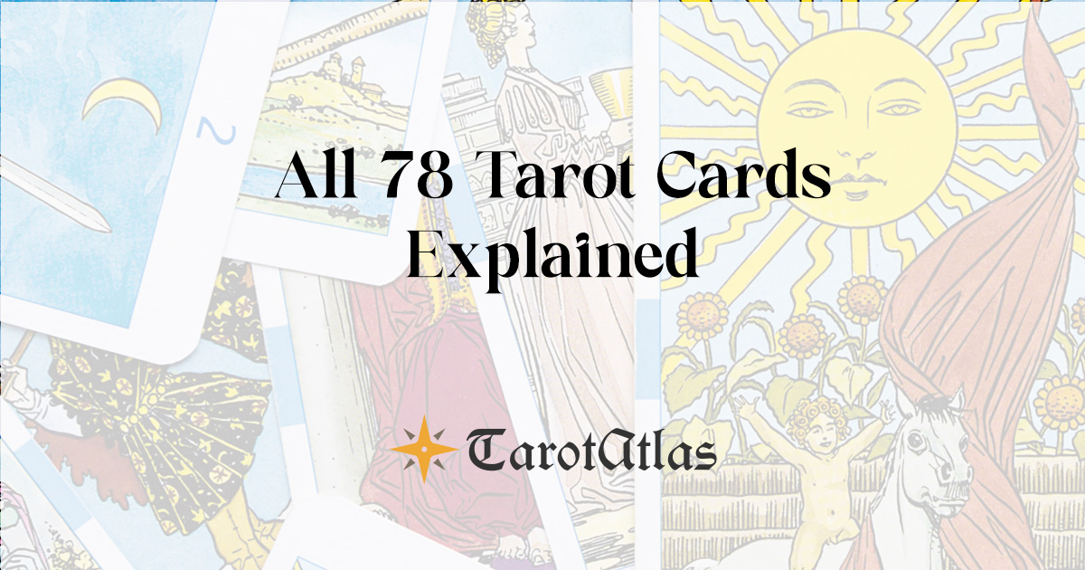 List of Tarot Card Meanings - 78 Cards by Suit and Element | TarotAtlas
