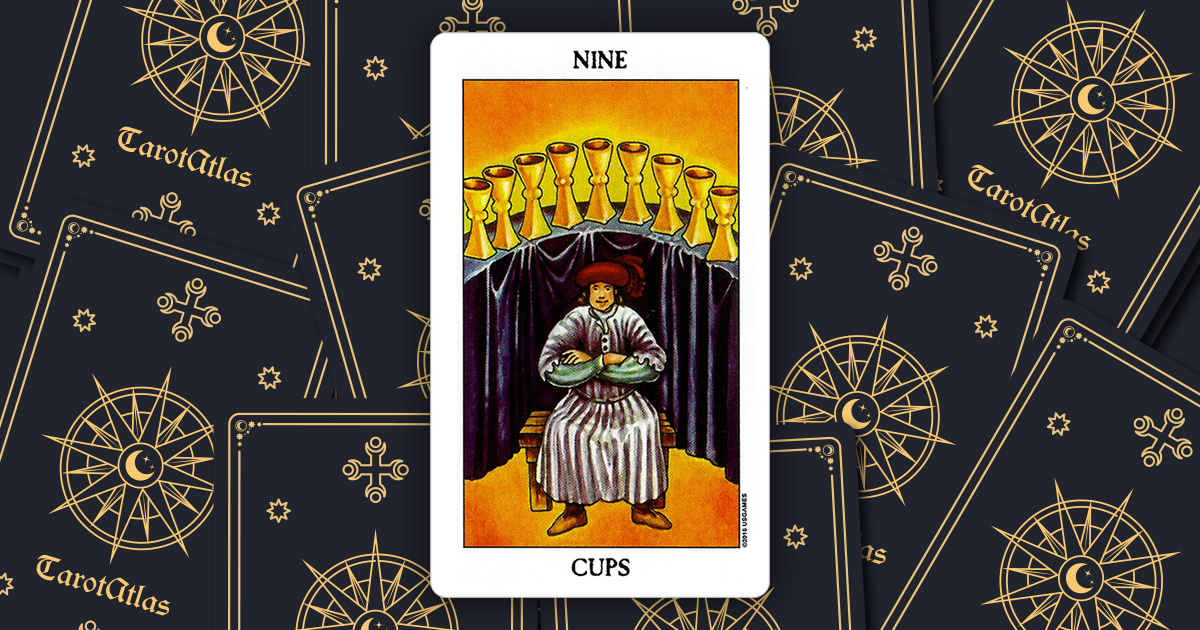Nine of Cups Meaning in Upright and Reversed | TarotAtlas